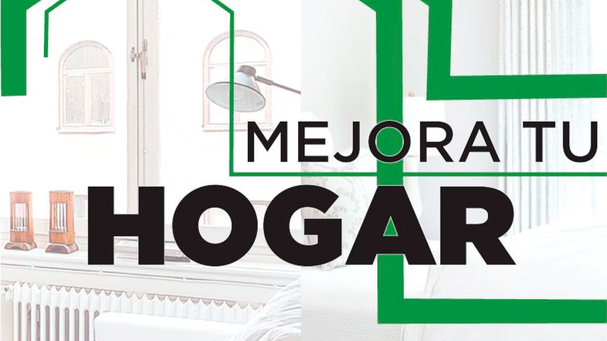 Especial Mejora tu hogar 2022