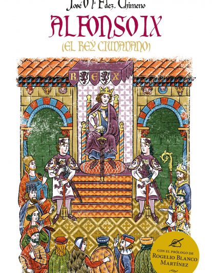 Las ‘dos edades’ del monarca Alfonso IX