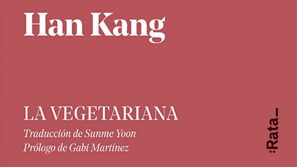 'La vegetariana', de Han Kang